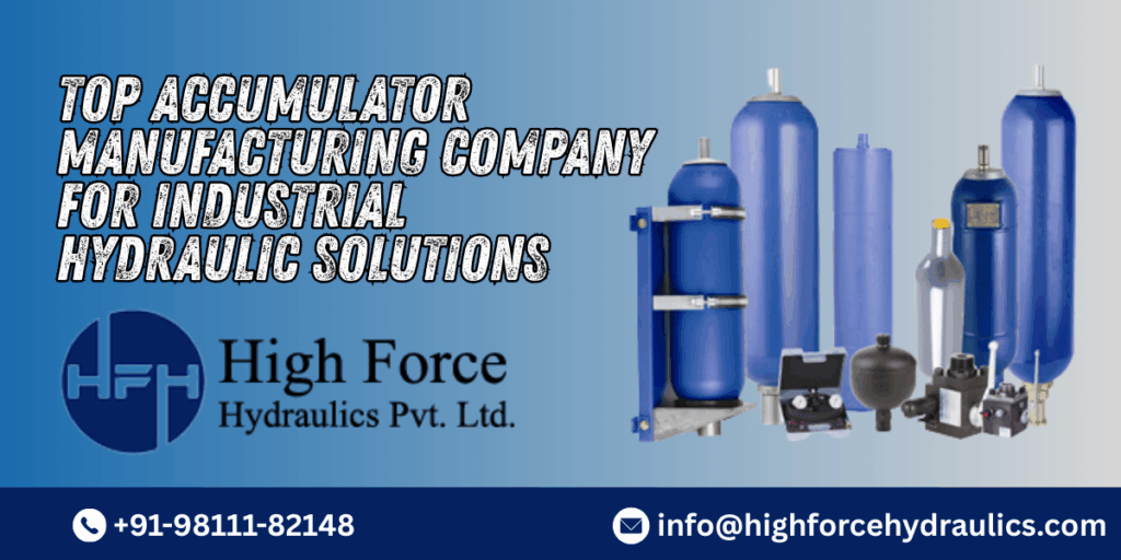 Top Accumulator Manufacturing Company for Industrial Hydraulic ...